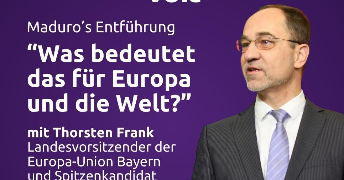 Manduro's Entführung - Was bedeutet das für Europa und die Welt – Volt ...