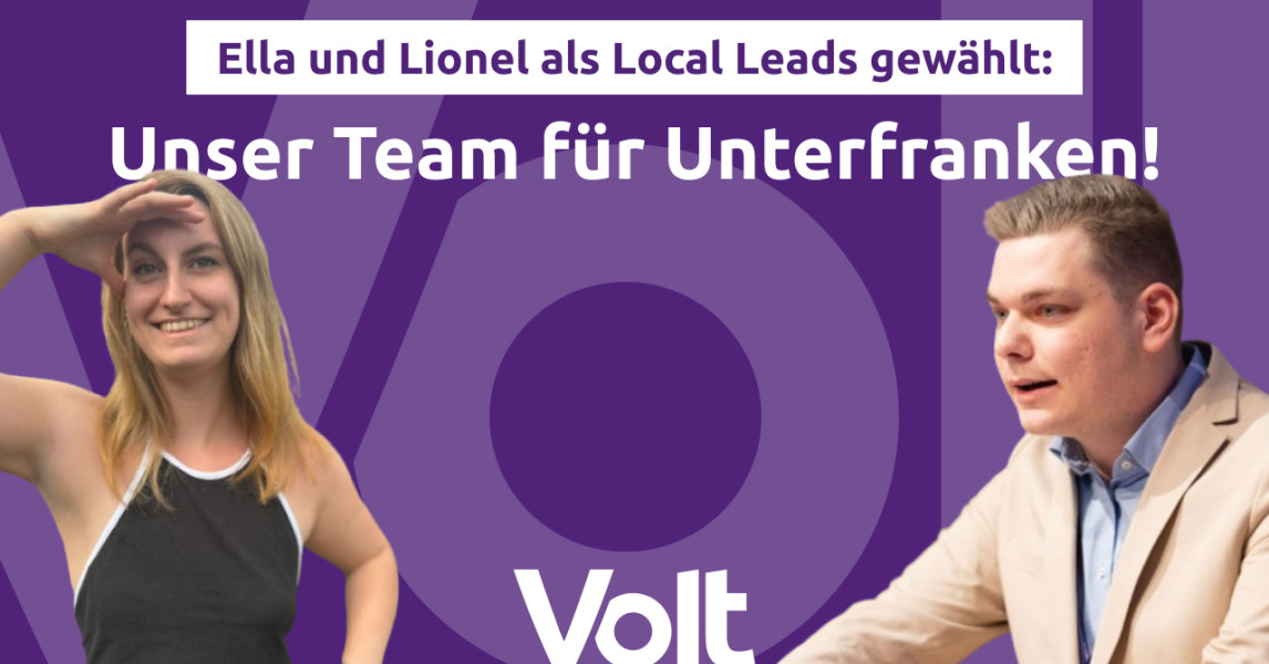 Neues Team für Unterfranken: Ella Müller und Lionel Bachelart führen lokales Volt-Team – Volt ...